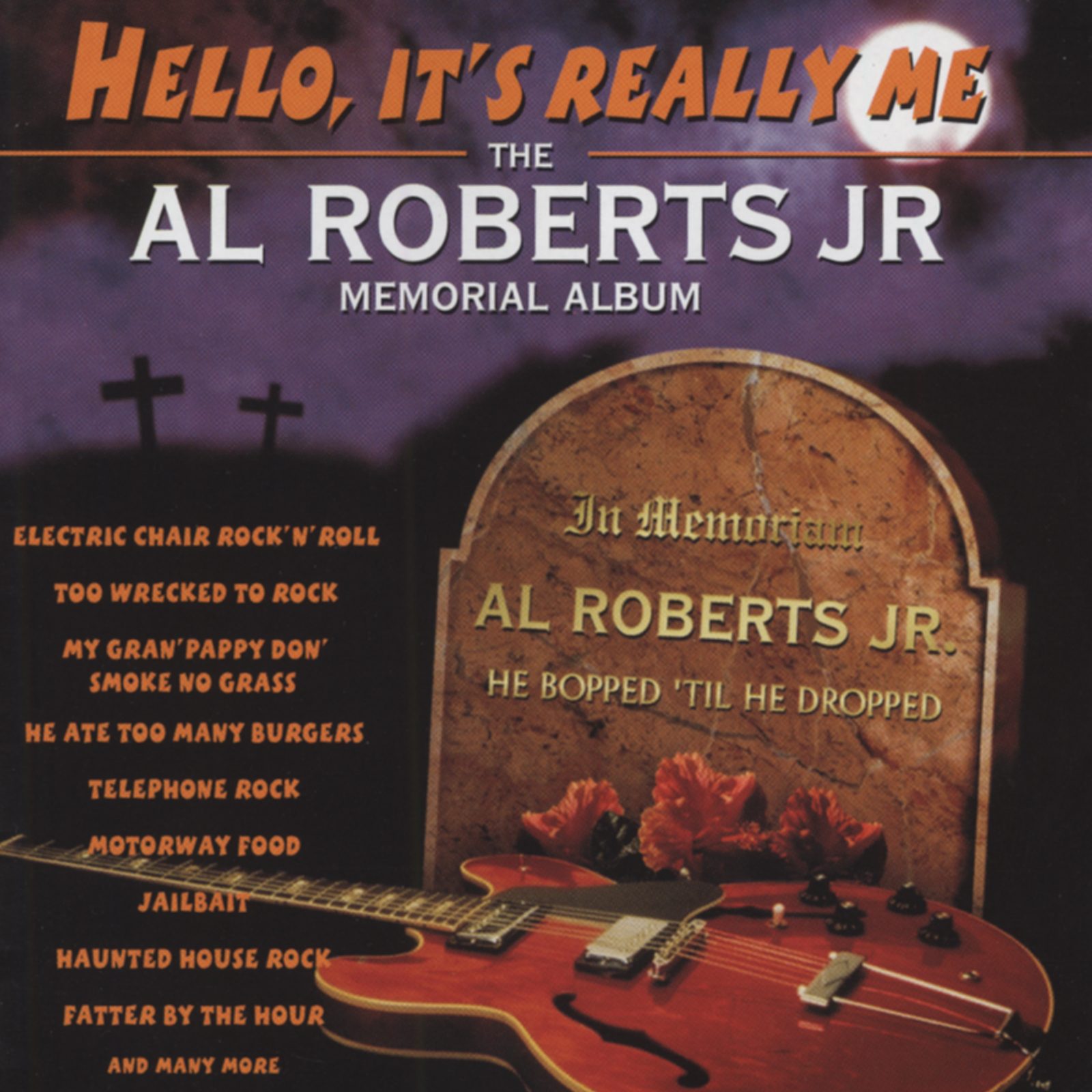 Al Roberts Jr. – Hello, It’s Really Me ( CD ) | Crazy Times Music