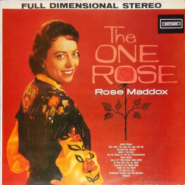 Rose Maddox – The One Rose ( Vinyl, LP, Album ) Stetson – HAT 3056 ...