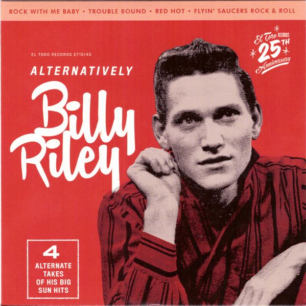 Billy Lee Riley – Alternatively (Vinyl, 7″, 45 RPM, EP) | Crazy Times Music