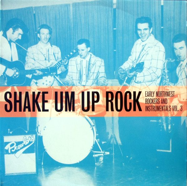 Various – Shake Um Up Rock ( Vinyl, LP ) Norton Records – NW 912 ...
